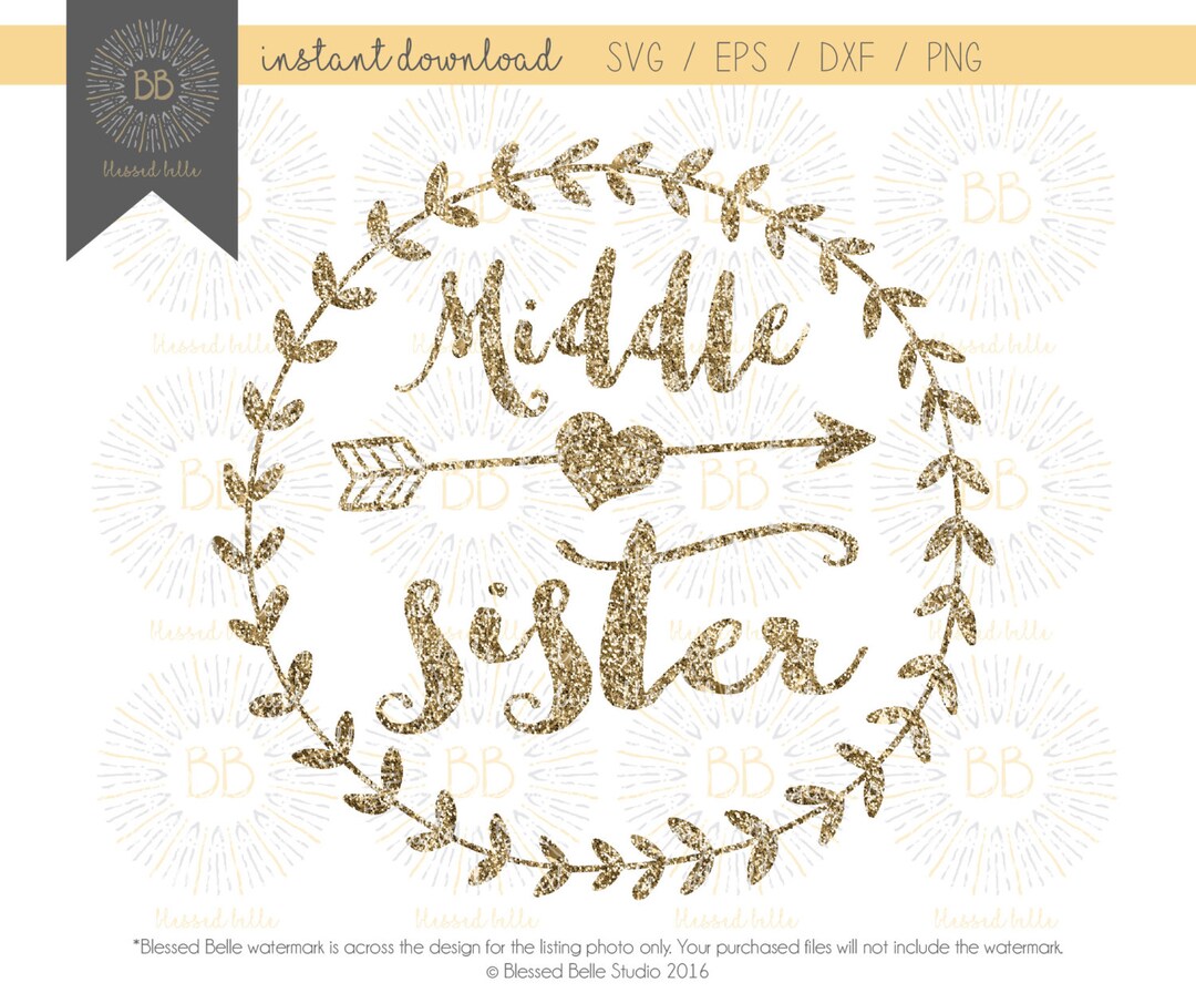Middle Sister Svg, Eps, Dxf, Png File, Silhouette, Cricut - Etsy