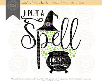 I Put A Spell on You, Hocus Pocus, Witch Cauldron, Potion, Cricut ...