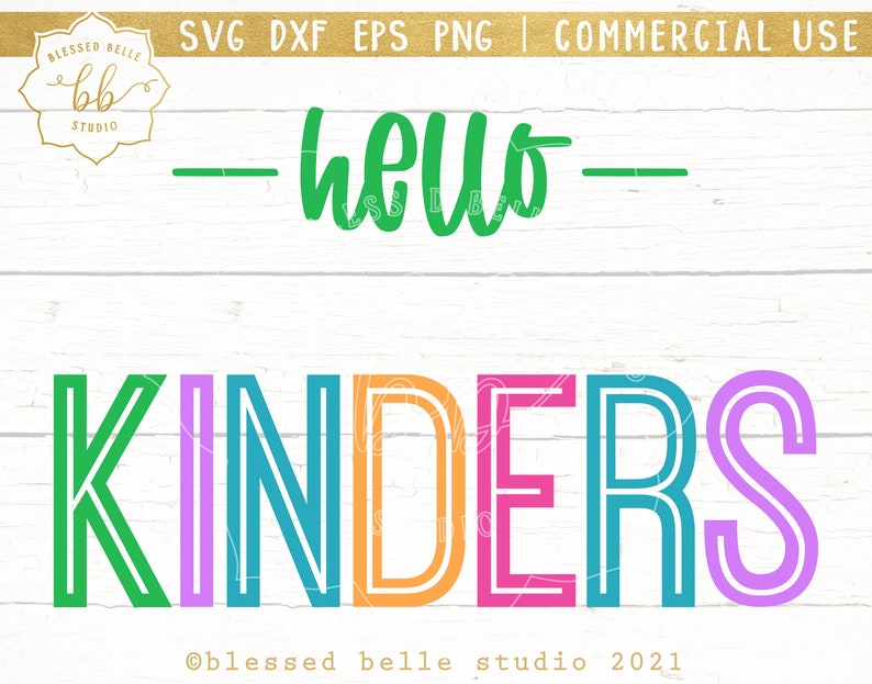 Hello Kinders Svg Back to School Svg Kindergarten Svg - Etsy