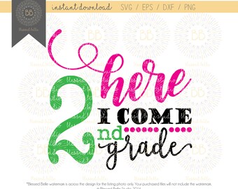 2nd Grade Here I Come Svg - Etsy