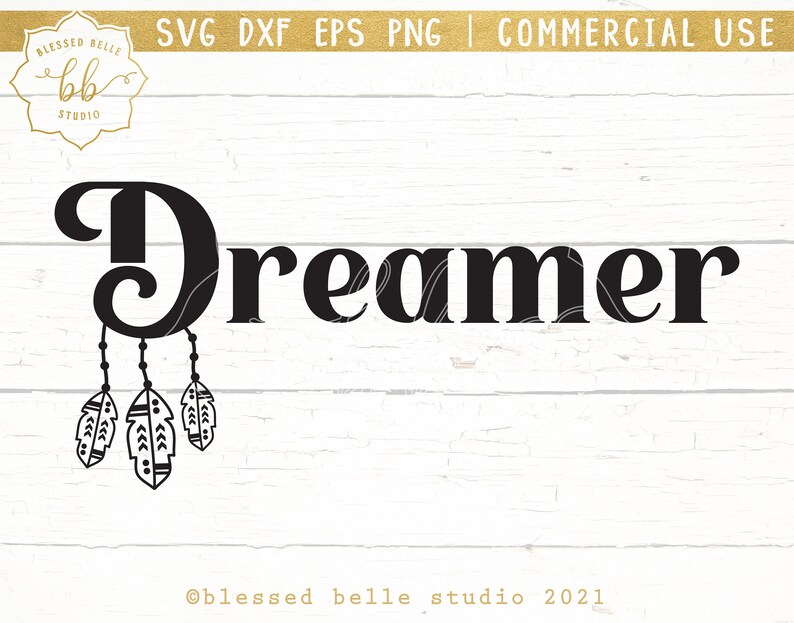 Dreamer SVG Dreamer PNG Boho Svg Dreamcatcher Svg Png - Etsy