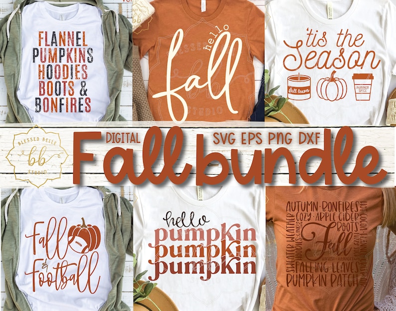 Fall Svg Png Eps Dxf Fall Bundle Svg Fall Shirt Designs - Etsy