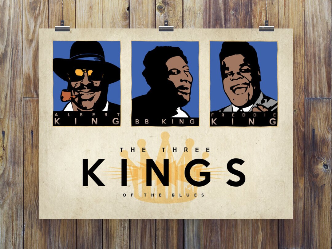 The 3 Kings of the Blues, Alber King, BB King, Freddie King, Blues ...