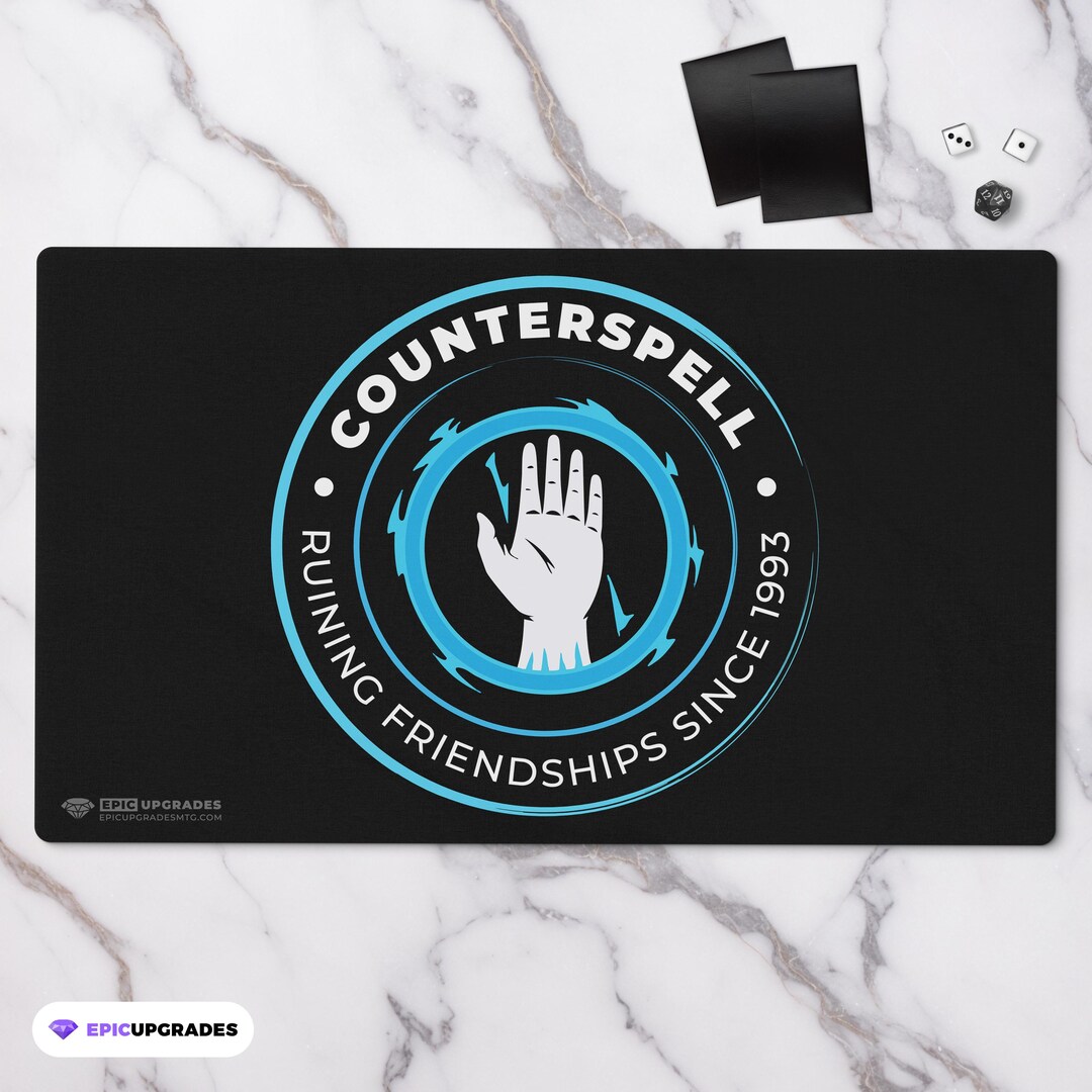 Counterspell - Ruining Friendships Since 1993 - Magic the Gathering 24 ...