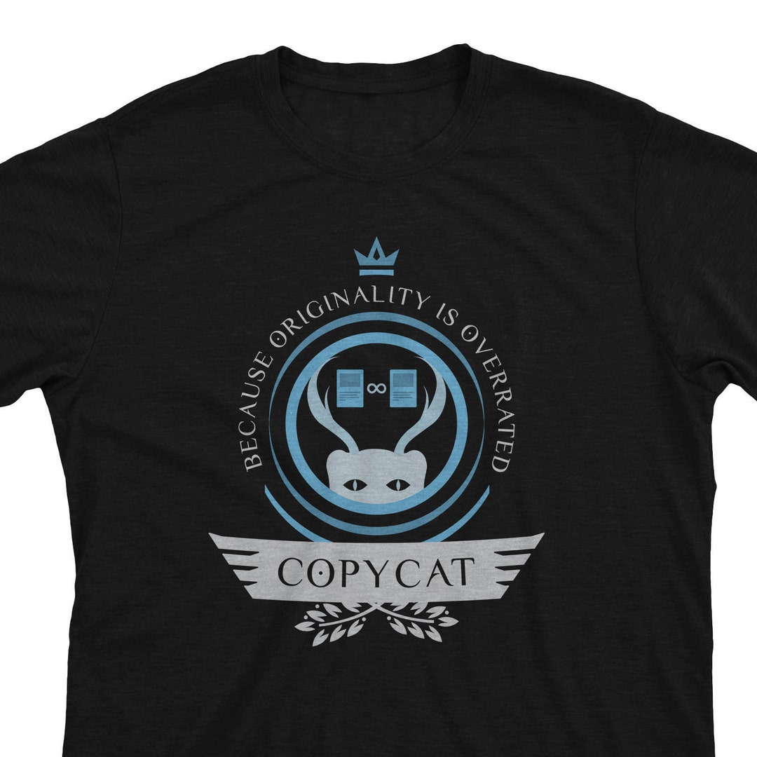 Copycat Life Magic the Gathering Unisex T-shirt or Hoodie - Etsy