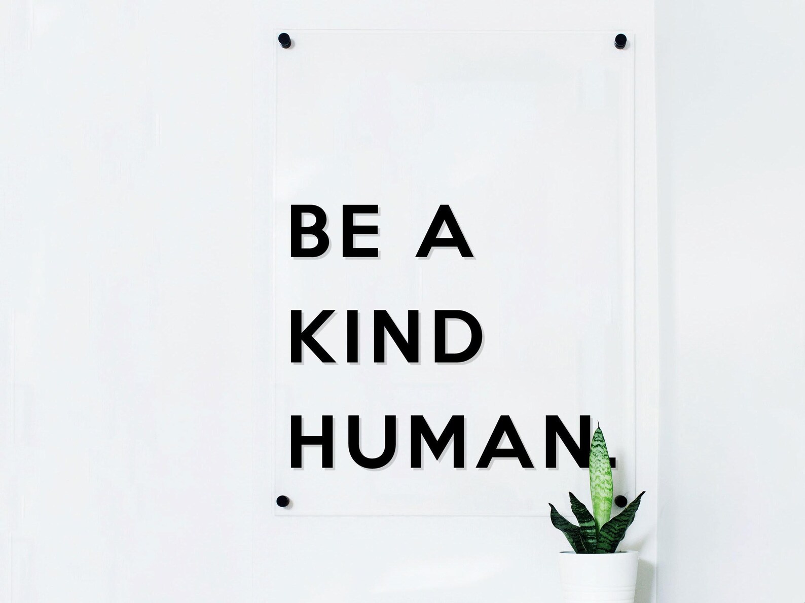 Be a Kind Human Quote on Floating Clear Acrylic | Motivational Wall ...