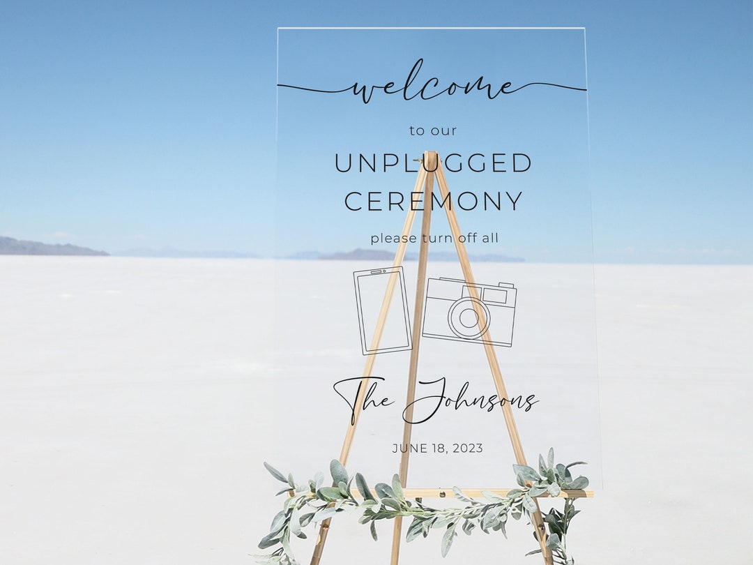 Unplugged Ceremony Sign for Wedding Welcome Sign on Acrylic ...