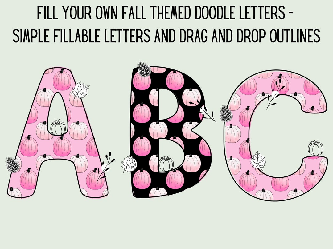 Fill Your Own Doodle Letters, Transparent Letters PNG, Drag and Drop ...