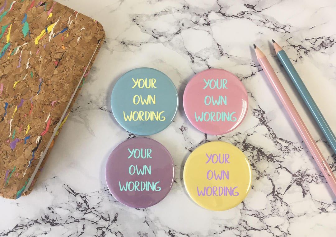 Custom Pastel Badges, Personalised Badges, Personalized Button Badges ...