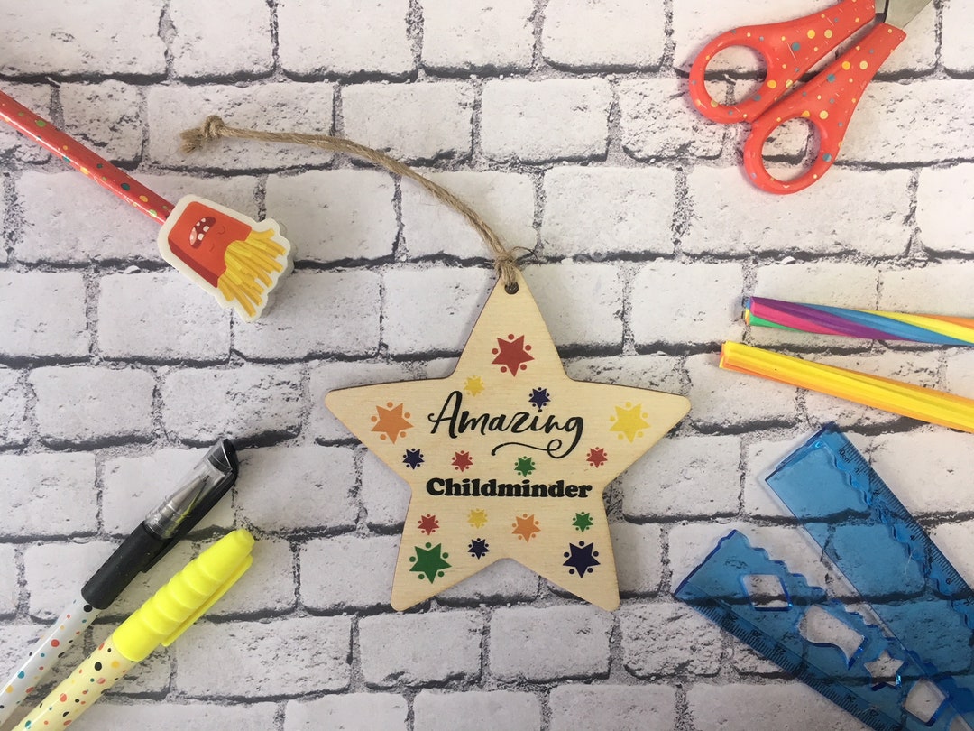Wooden Hanging Star / Amazing Childminder / Teacher's Gift ...
