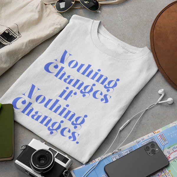 If Nothing Changes - Etsy