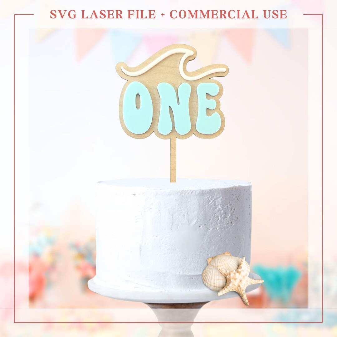 Wave ONE Cake Topper SVG, First Birthday Laser Cut File, Ocean Beach ...