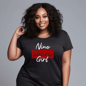 Nine Pearls Girl | Sisterhood| Delta Sorority | Sorority| DST Shirt ...