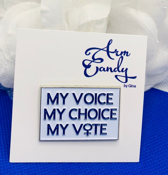 My Voice..My Choice..My Vote Lapel Pin - Etsy.de