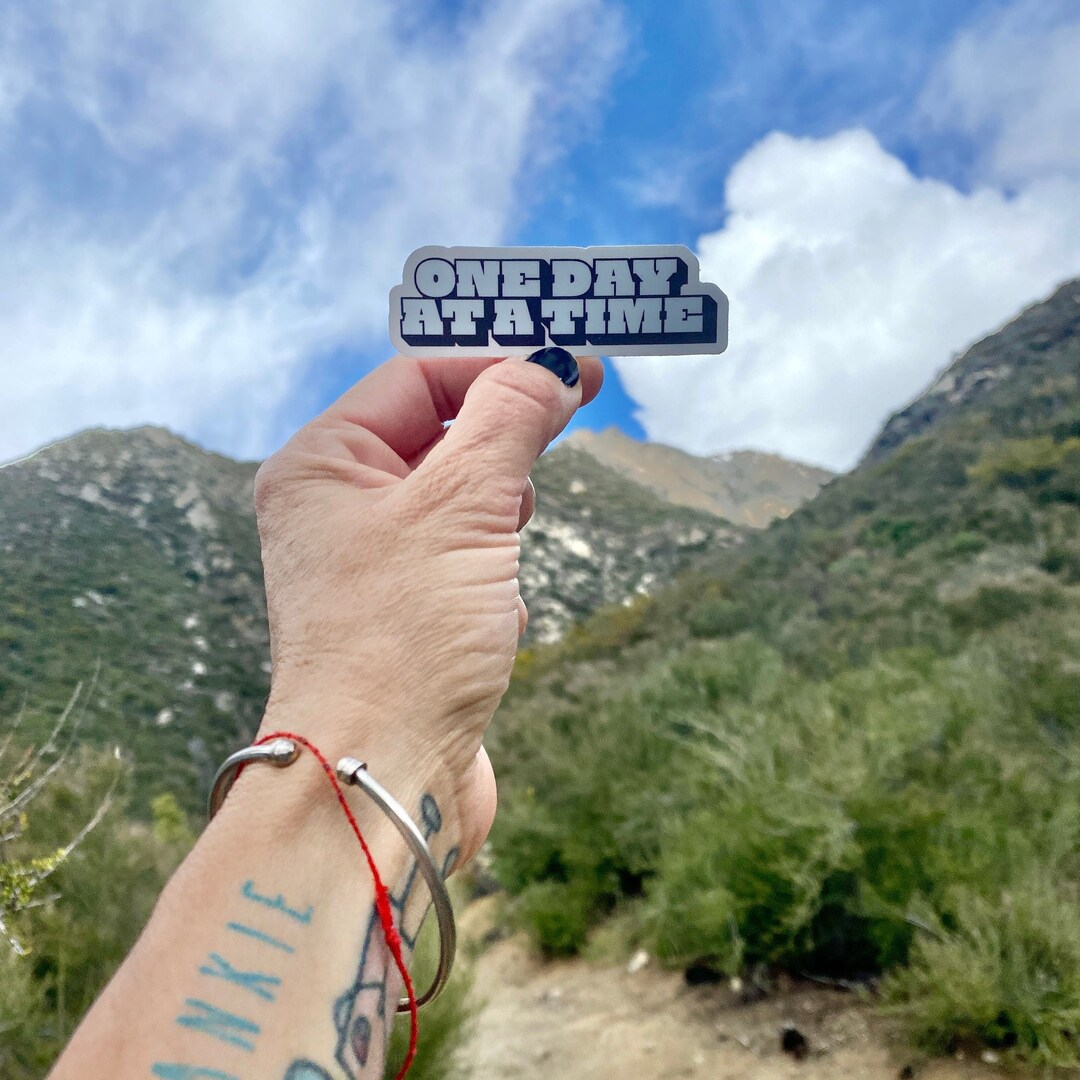 One Day at A Time Sticker | 3" Water Resistant Sticker | AA Slogan ...