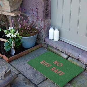 No Riff Raff Coir Doormat Home Decor - Welcome Doormat - Anniversary ...