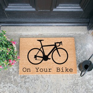 On Your Bike Doormat Bike Lovers Gift Bike Lovers Doormat Housewarming ...