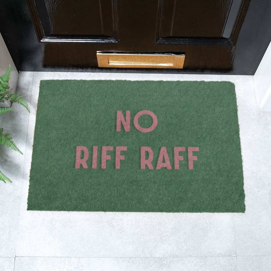 No Riff Raff Coir Doormat Home Decor Welcome Doormat Anniversary Gift ...