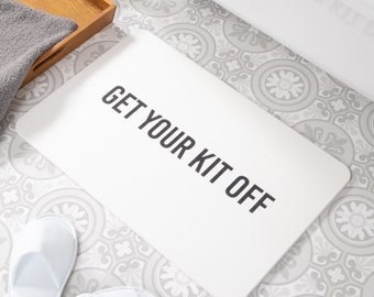 Get Your Kit Off - Etsy Australia