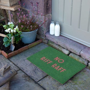 No Riff Raff Coir Doormat Home Decor Welcome Doormat Anniversary Gift ...
