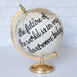 Teacher Appreciation Gift Custom World Globe Map Hand Lettered Travel ...