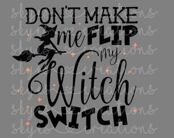 Flip My Bitch Switch | Etsy