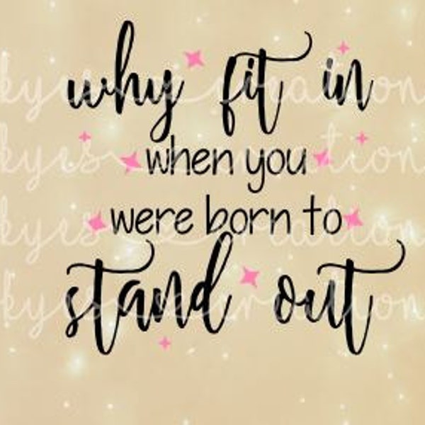Born to Stand Out - Etsy