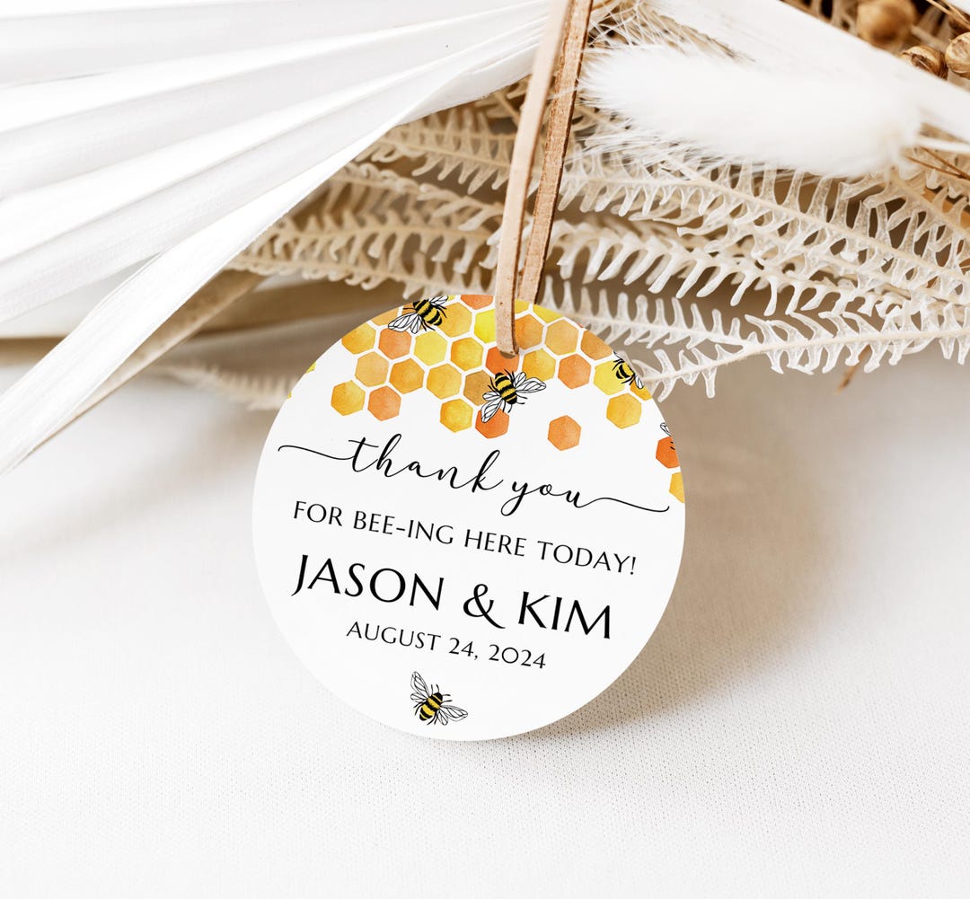Honey Favor Labels Thank You for Bee-ing Here Honey Wedding Shower ...