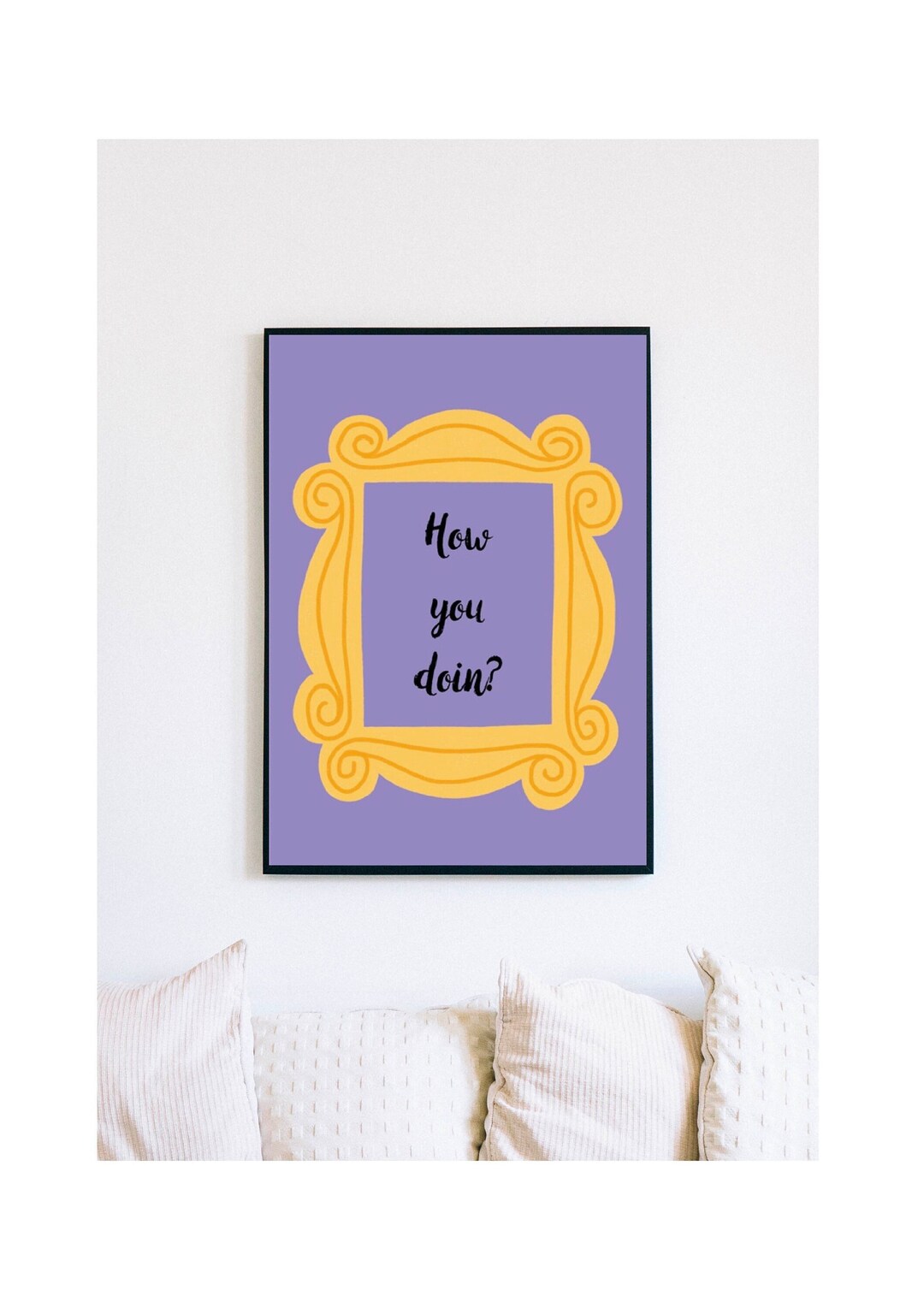 Downloadable Poster - Friends - How You Doin - Etsy