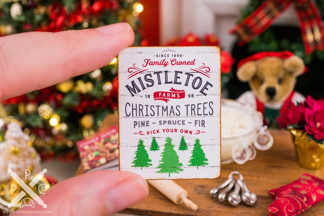 Made to Order Dollhouse Miniature Mistletoe Farms Christmas Trees Sign ...