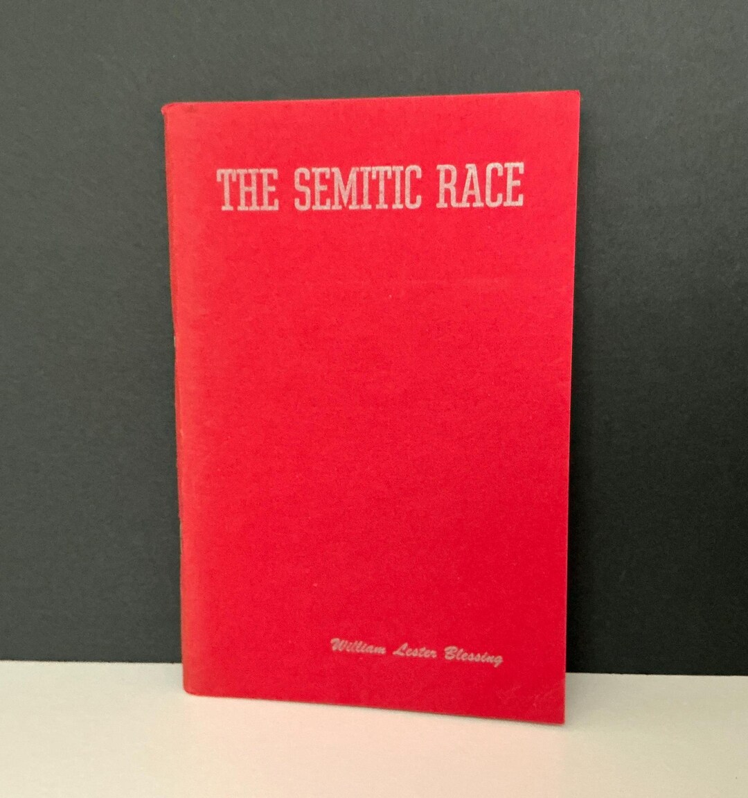 1954 Pamphlet by Radical Pastor William Lester Blessing. the Semitic ...