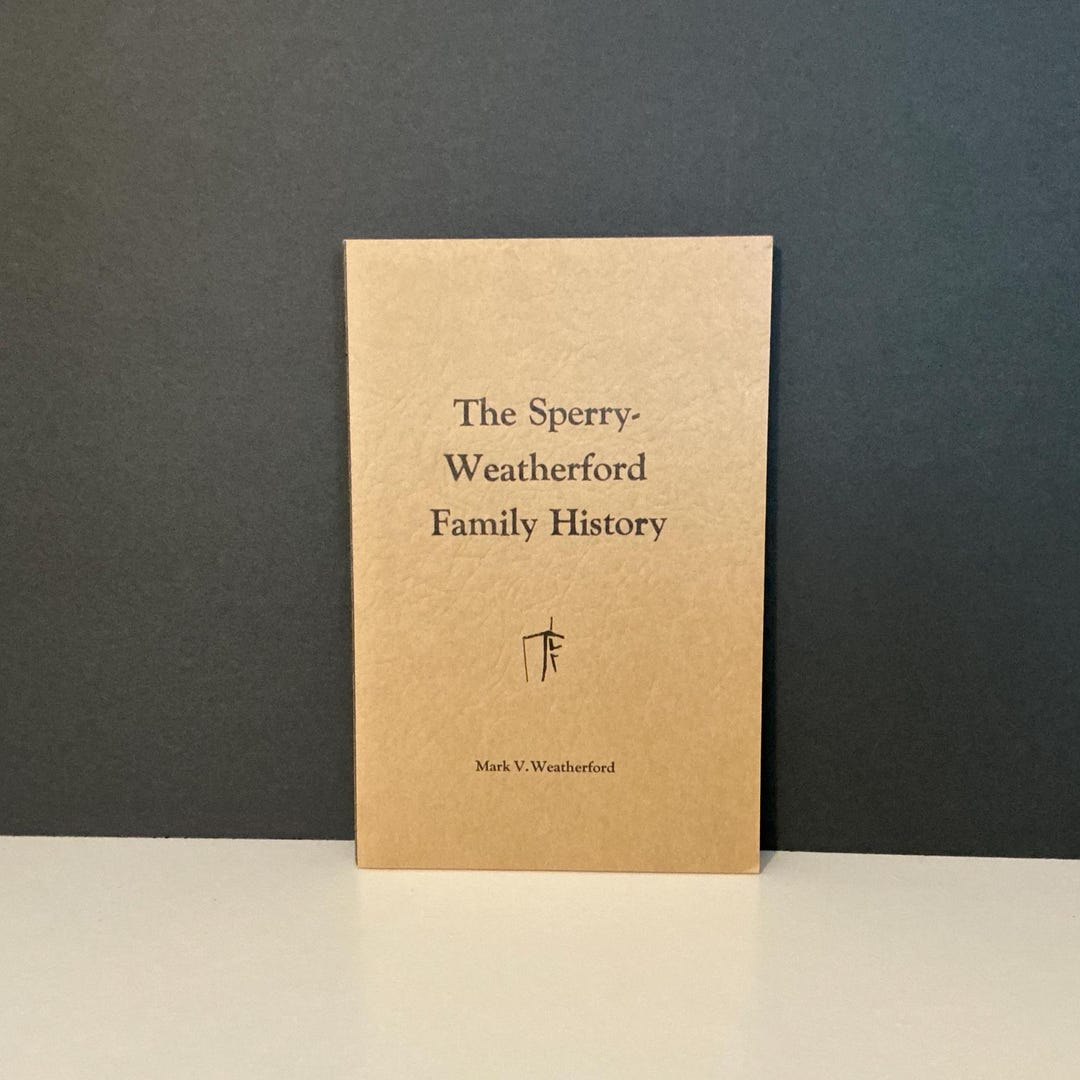 Inscribed Genealogy of Linn County, Oregon Family. the Sperry ...