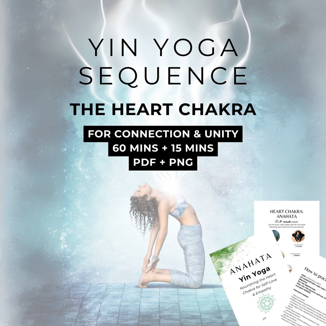 Yin Yoga Sequence for Heart Chakra Yin Yoga Class Plan Anahata Lesson ...