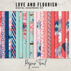 Floral Digital Scrapbooking, Love and Flourish Digital Scrapbooking ...