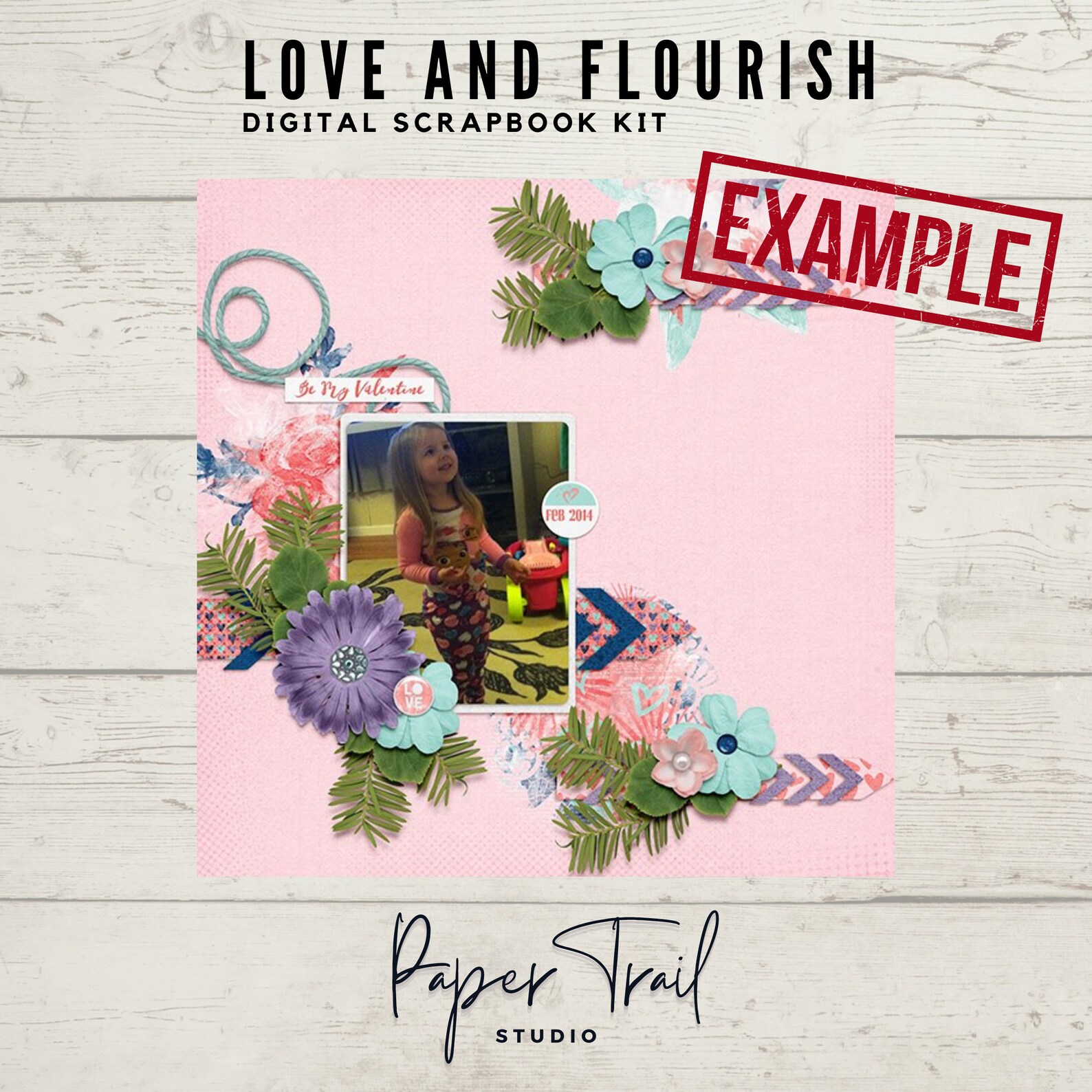 Floral Digital Scrapbooking, Love and Flourish Digital Scrapbooking ...