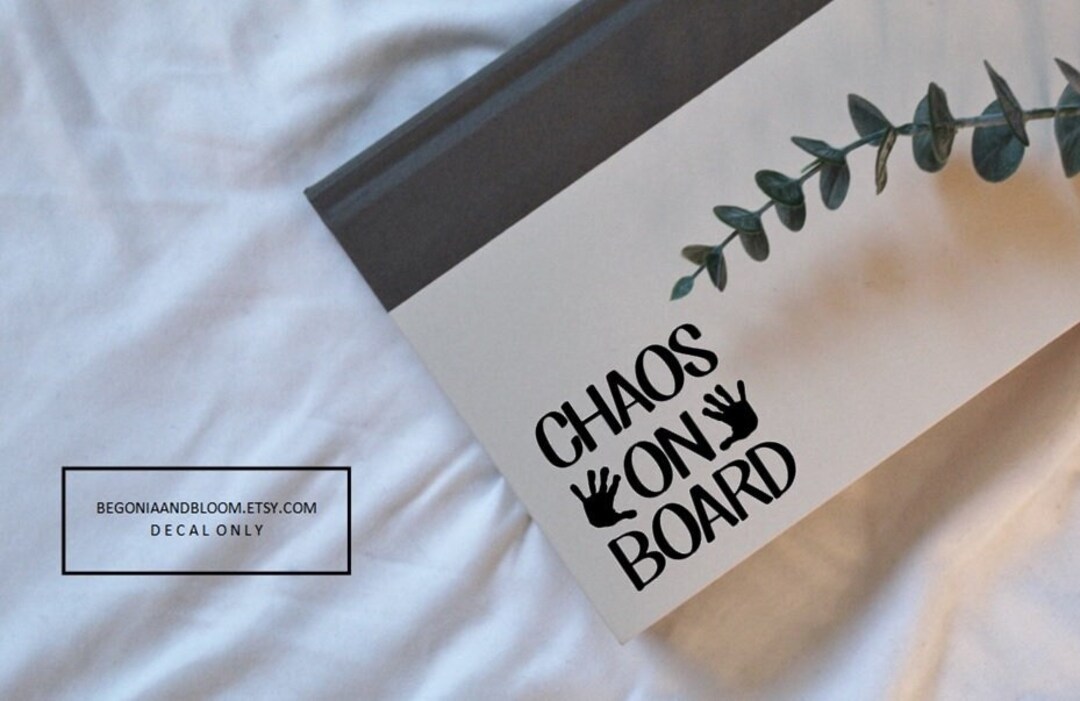 Chaos on Board Decal Sticker, Baby on Board Decal, Kids on Board, Funny ...