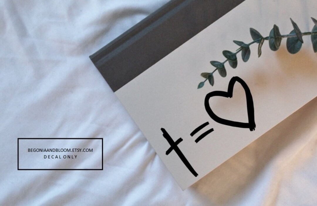 Cross Equals Love Decal Sticker, Love Like Jesus, Faith Over Fear ...