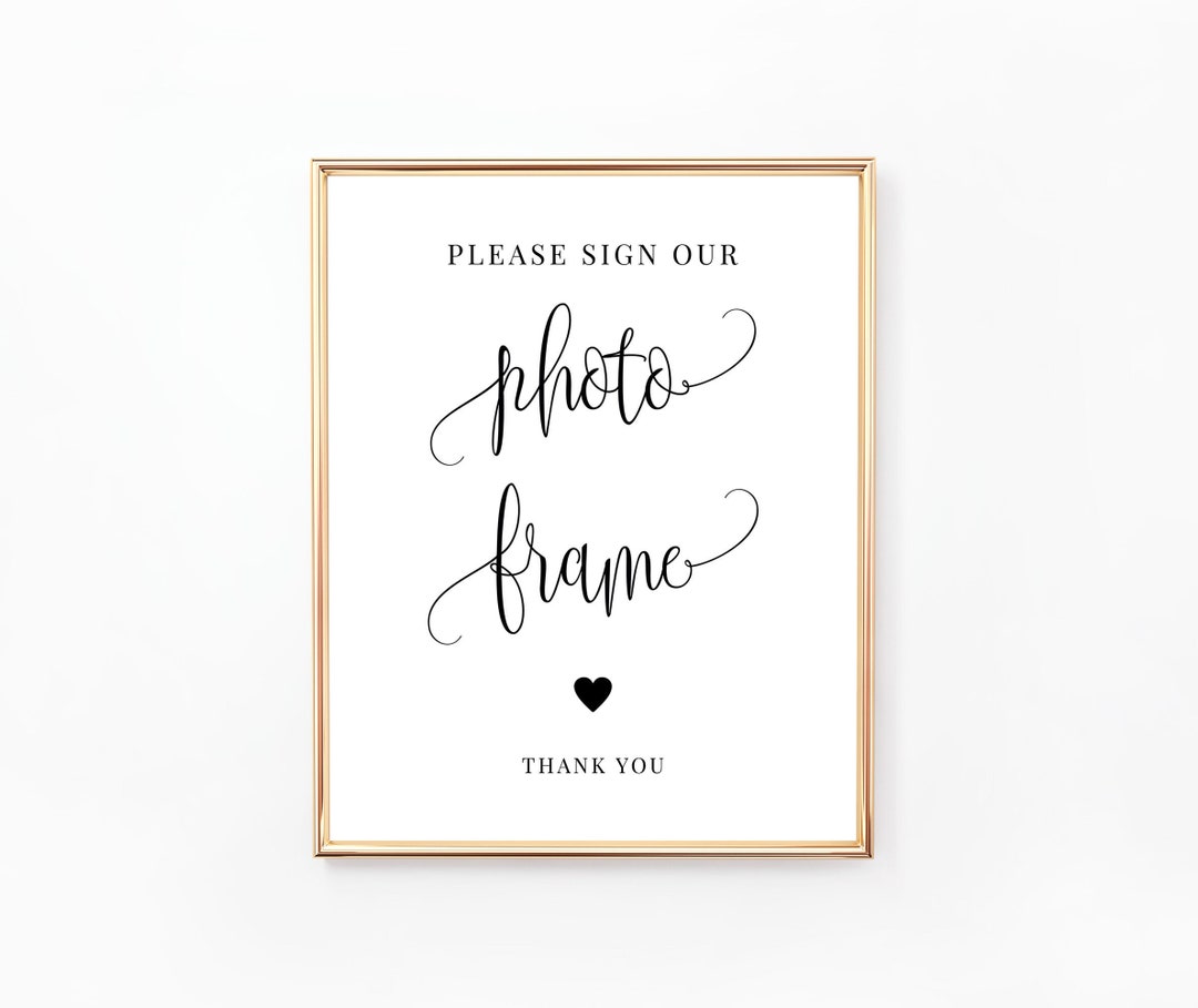 Please Sign Our Photo Frame Sign, Printable Guest Book Sign, Sign the ...