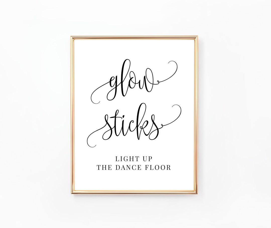 Glow Sticks Sign, Wedding Sign, Printable Sign, Wedding Reception ...