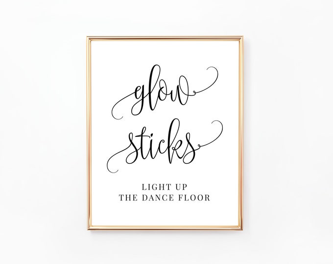 Light up the Dance Floor Sign, Wedding Glow Sticks Sign, Glow Stick ...