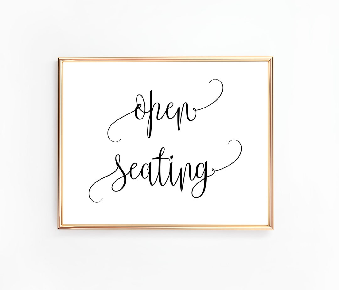 Open Seating Sign, Wedding Sign, Printable Sign, Guest Seating, Wedding ...