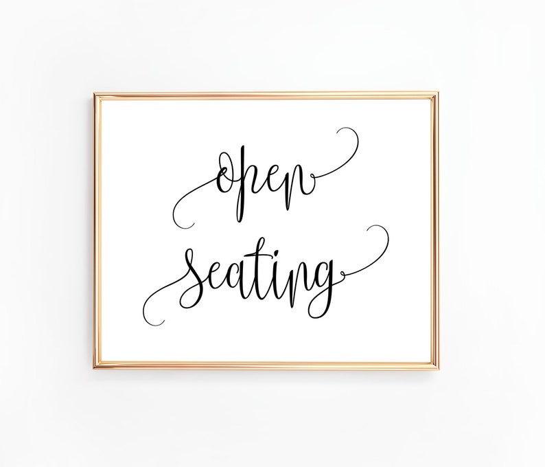 Open Seating Sign Wedding Sign Printable Sign Guest - Etsy