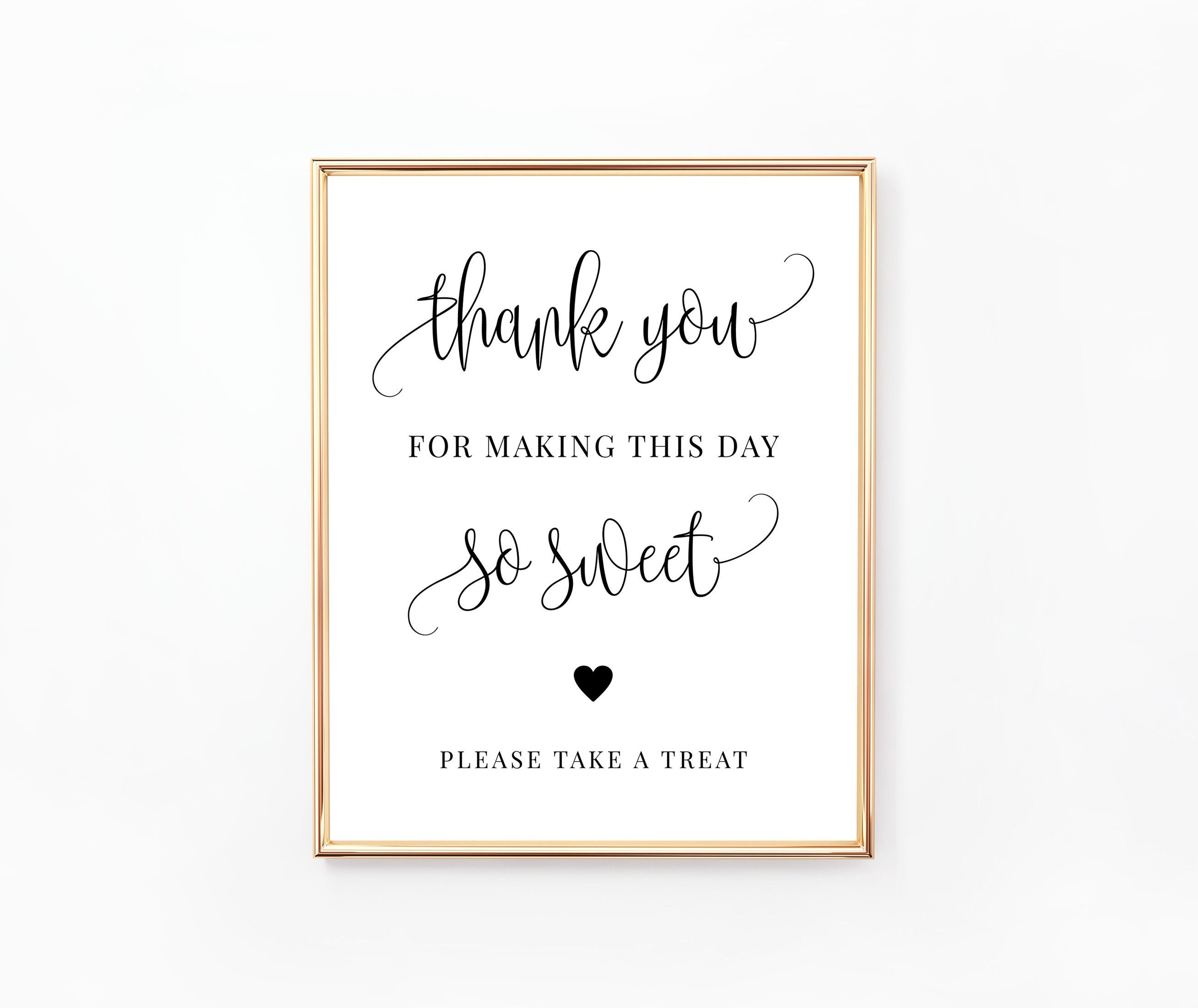 Sweets and Treats Sign, Thank You for Making This Day so Sweet, Please ...