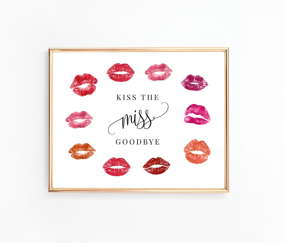 Kiss the Miss Goodbye Sign Bridal Shower Sign Printable - Etsy