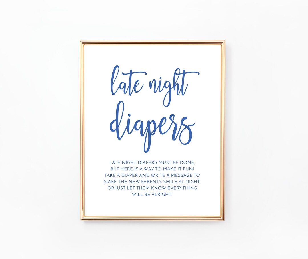 Late Night Diapers Sign, Diaper Thoughts Sign, Diaper Message, Baby ...