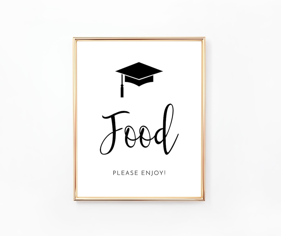 Graduation Food Sign, Printable Food Sign, Buffet Sign, Graduation ...