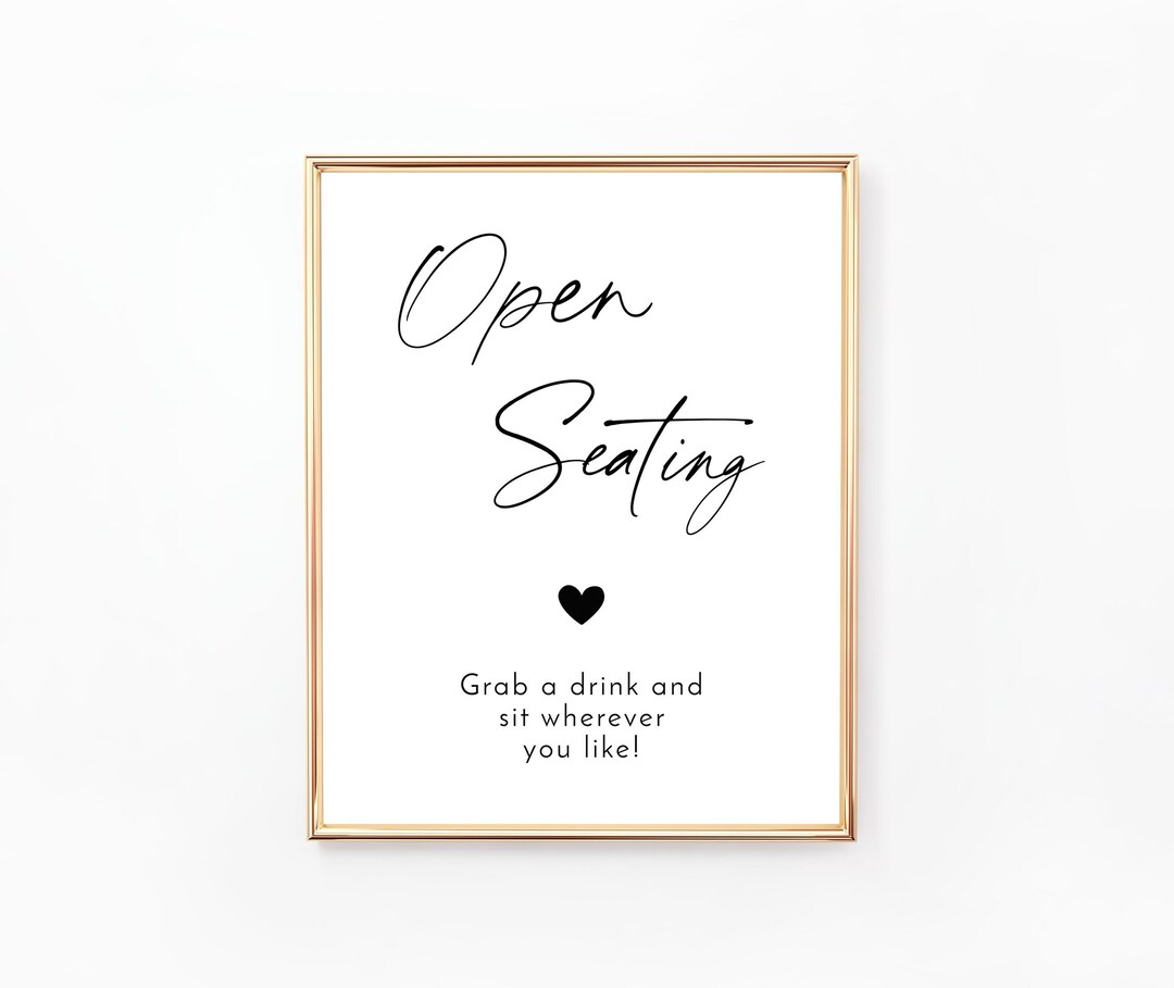 Open Seating Sign, Printable Wedding Sign, Guest Seating, No Assigned ...