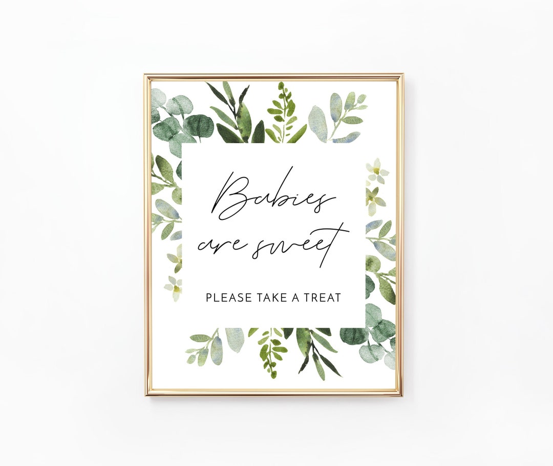 Greenery Babies Are Sweet Please Take a Treat Sign, Dessert Table Sign ...
