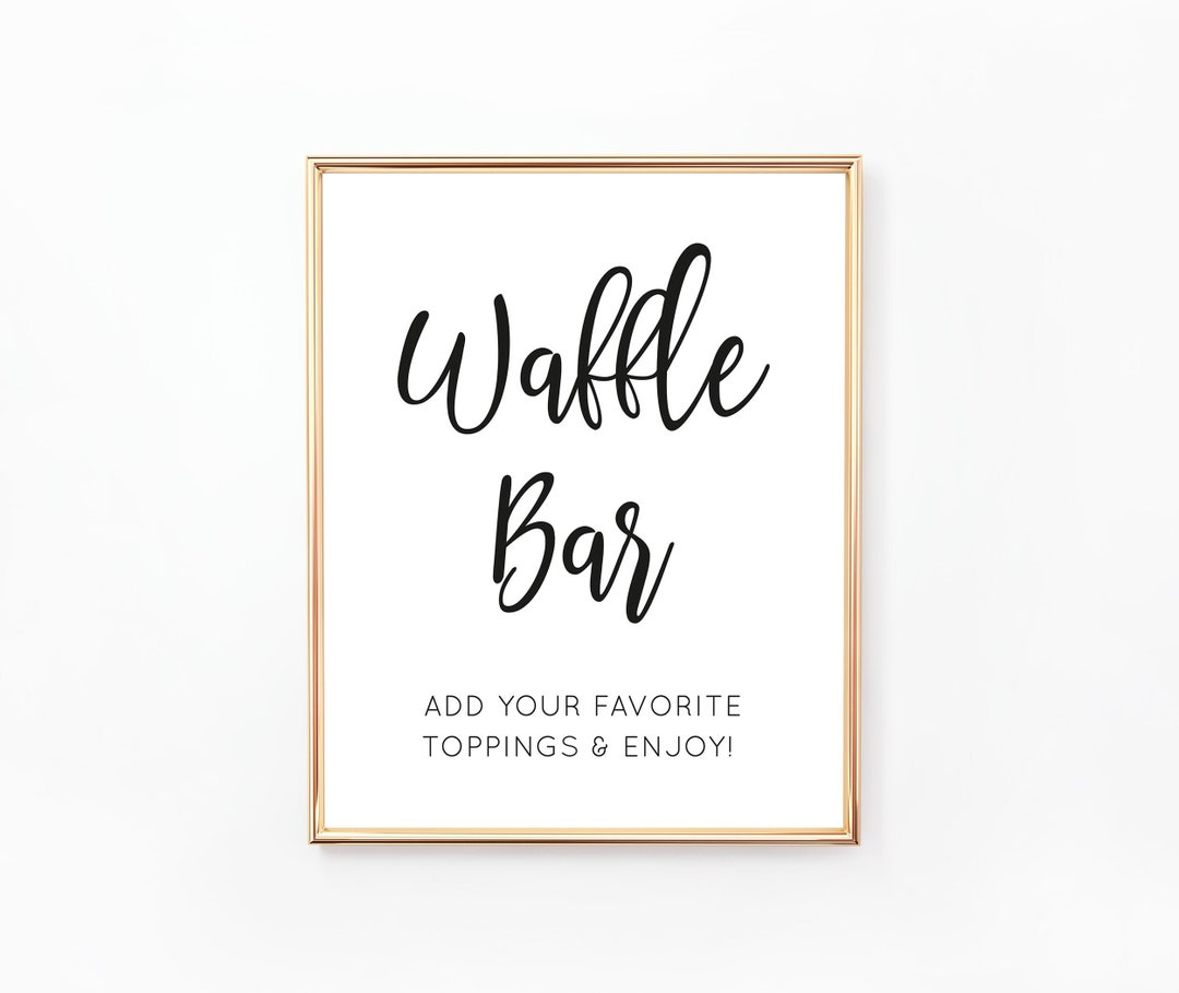 Waffle Bar Sign, Printable Dessert Table Sign, Buffet, Candy Table Sign ...
