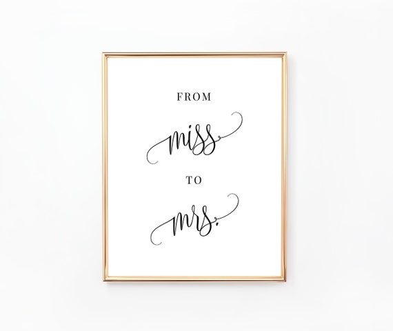 From Miss to Mrs Sign Printable Sign Bridal Shower - Etsy